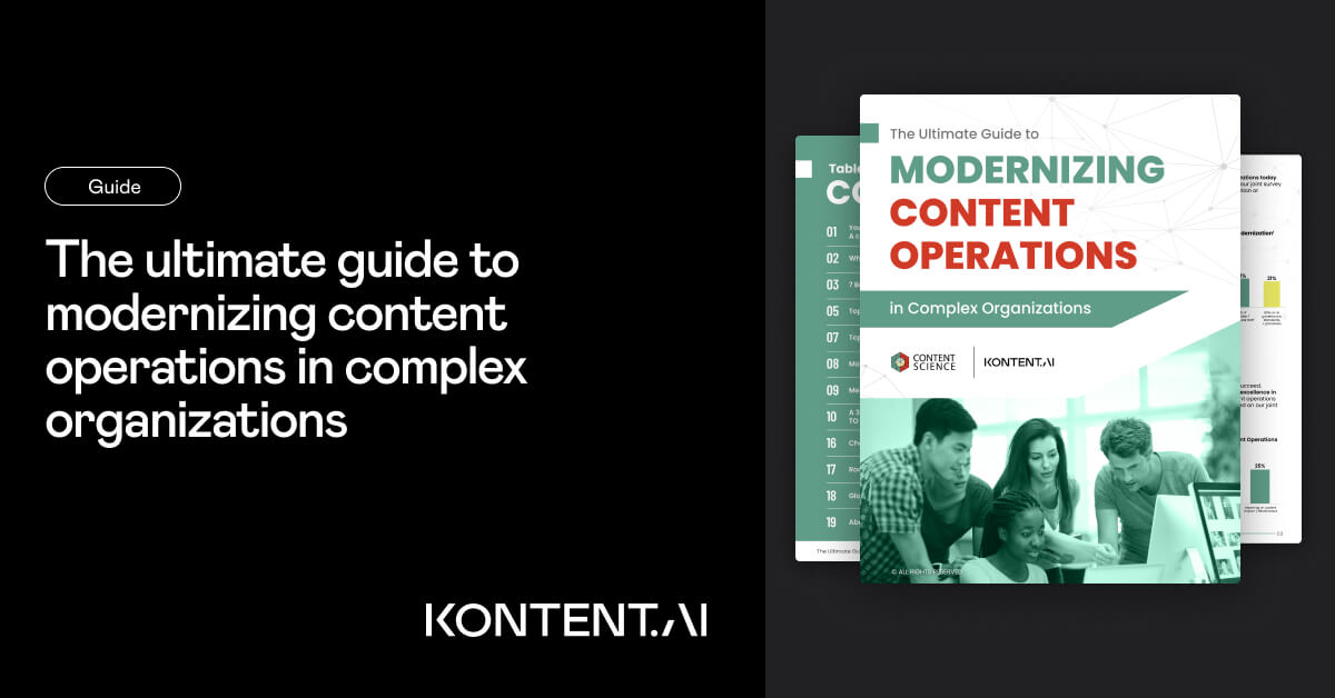 The ultimate guide to modernizing content operations | Kontent.ai